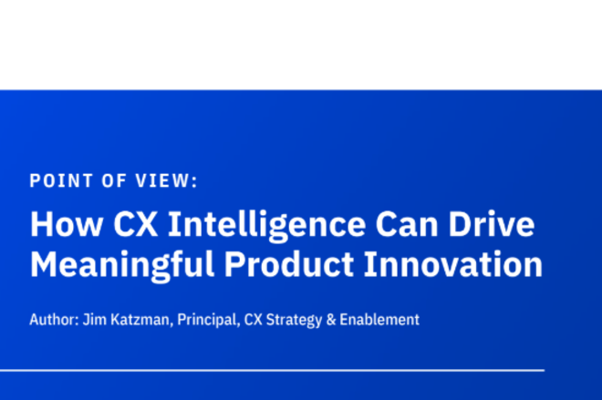 How CX Intelligence Can Drive Meaningful Product Innovation - InMoment