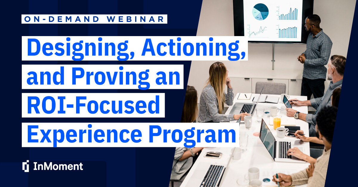 Designing, Actioning, and Proving an ROI-Focused Experience Program ...