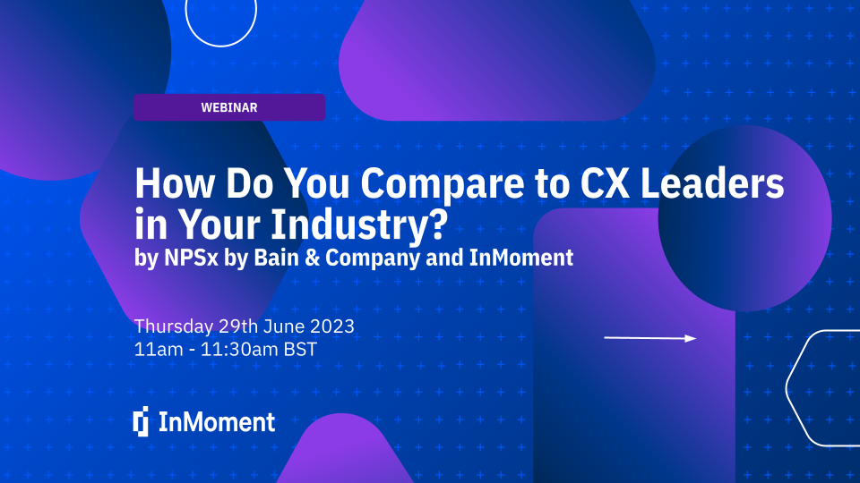 How Do You Compare to CX Leaders in Your Industry?