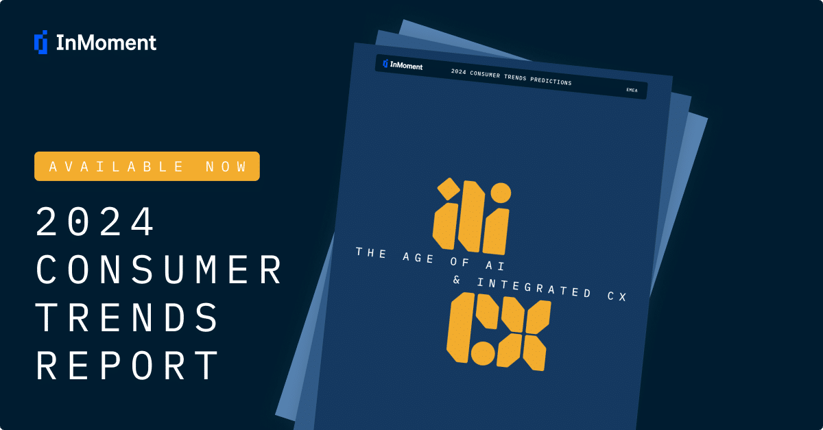 EMEA Consumer Trends Report – InMoment